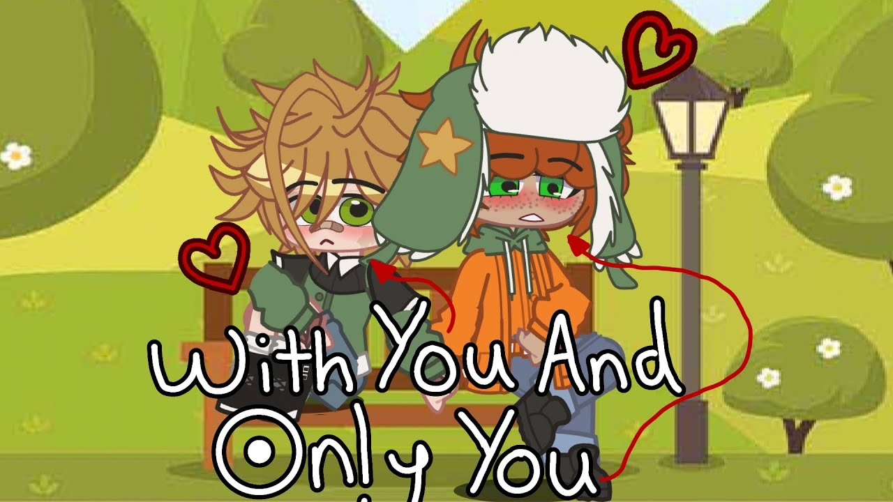 Ship of the day: Kyle x Tweek || Day 2 || South Park || Gacha Plus ...