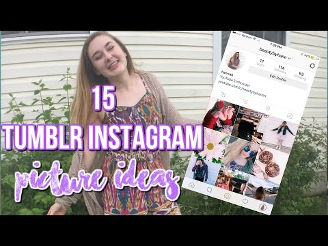 15 Tumblr Instagram Picture Ideas! | BeautyByHann