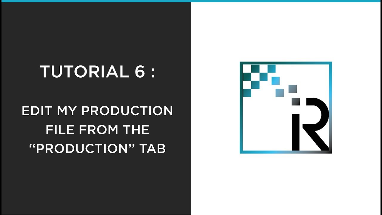 Tutorial 6: Edit my production file from the "production" tab - YouTube