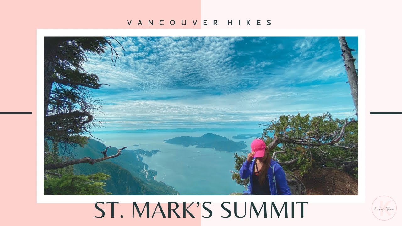 St. Mark’s Summit hike | Explore BC | Vancouver Hikes - YouTube