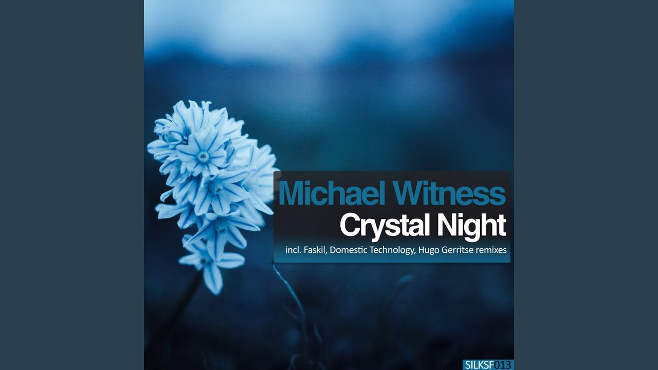 Crystal Night - YouTube