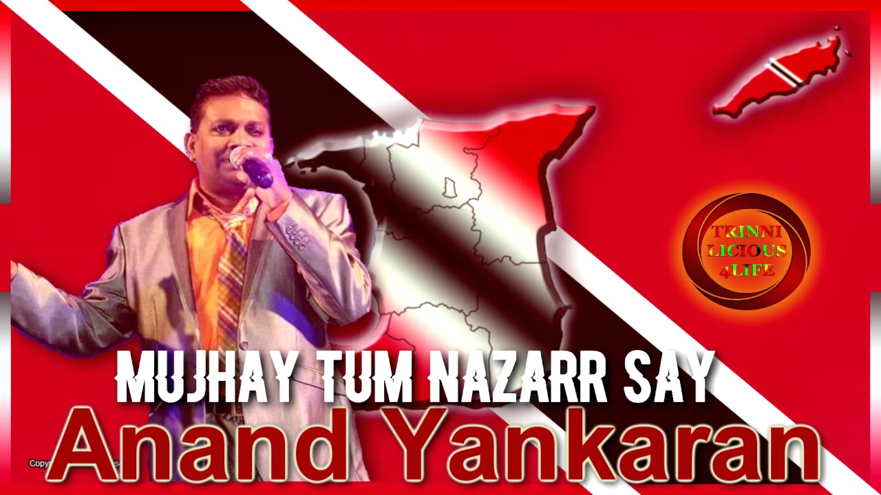 Anand Yankaran - Mujhay Tum Nazarr Say - YouTube