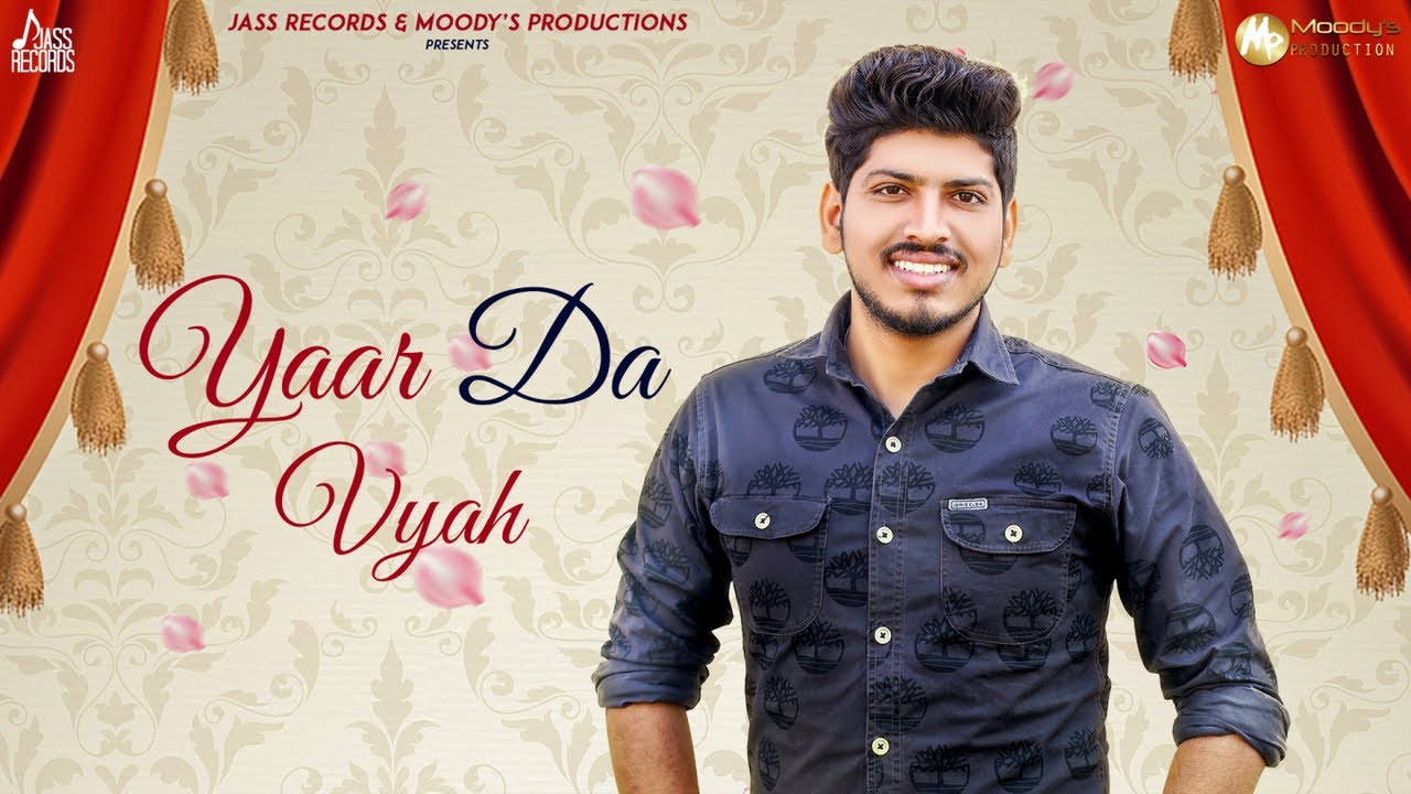 Yaar Da Vyah | ( Full Song) | Sachin Gurjar | Punjabi Songs 2019 - YouTube