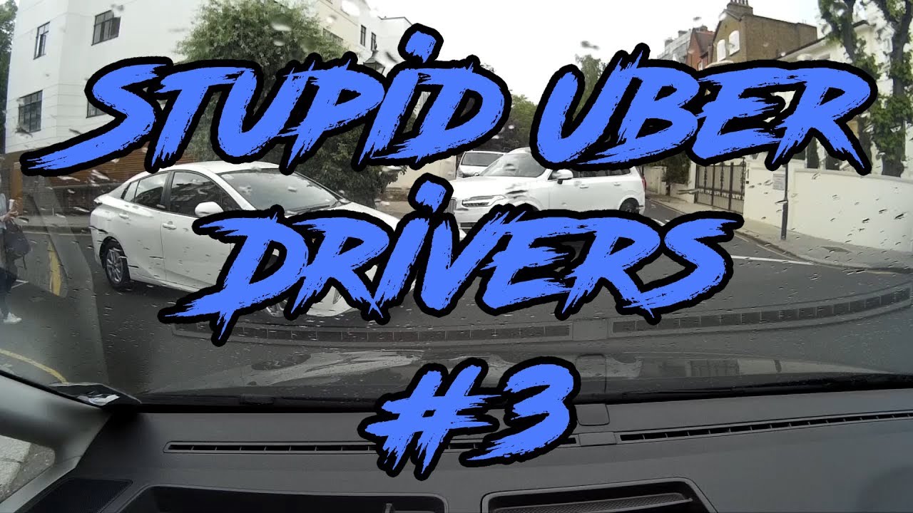 DrivenMad - Stupid Uber Drivers #3 - London Dashcam - YouTube