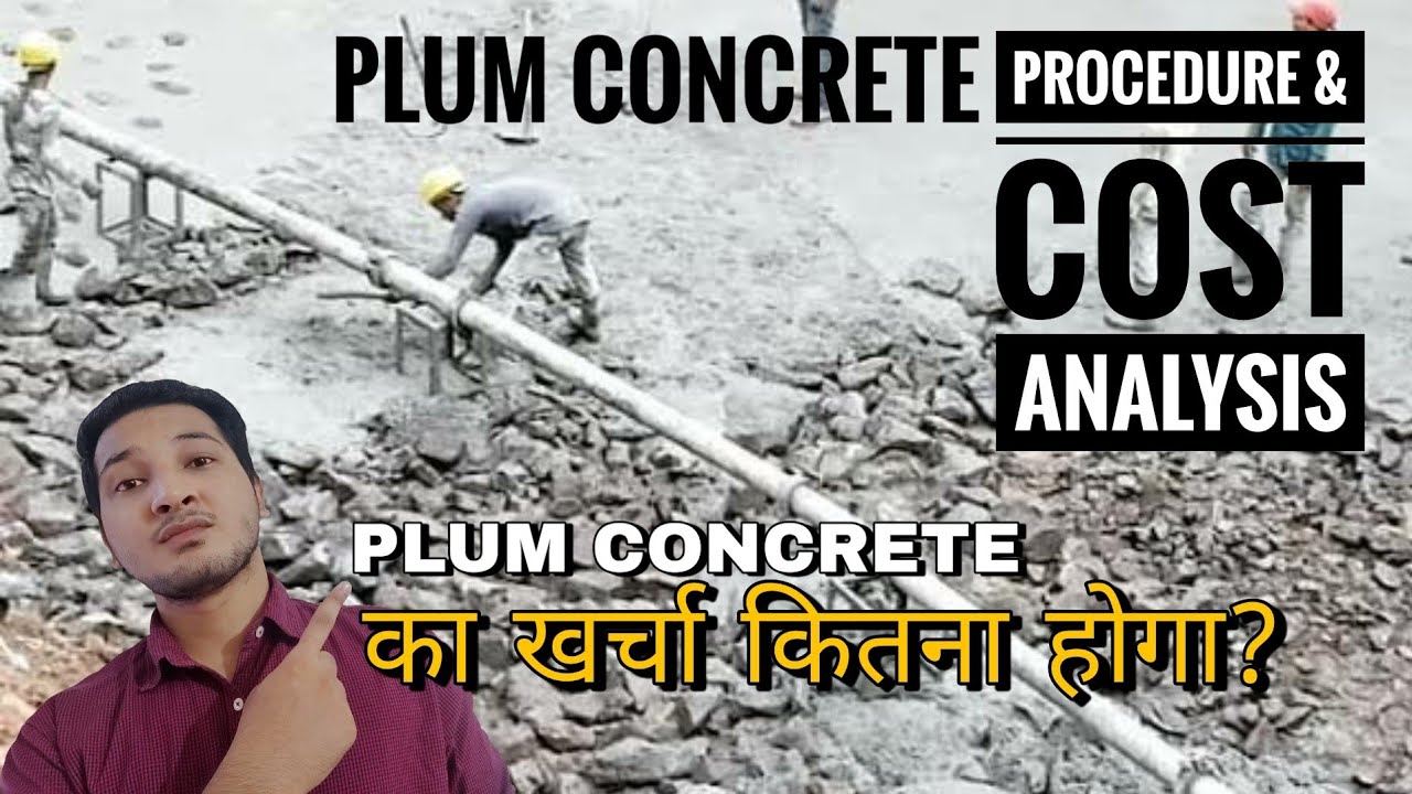 What is Plum Concrete? | Procedure with cost analysis - YouTube