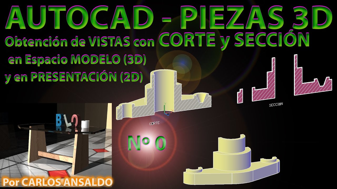 0 - CORTE total y SECCION en 2D y 3D de una Pieza 3D con Autocad - YouTube