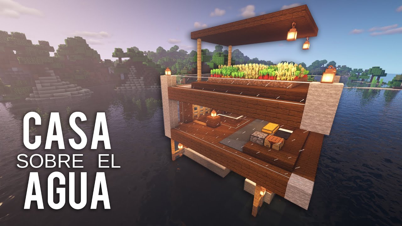 Como hacer una casa sobre el agua para survival en minecraft ...