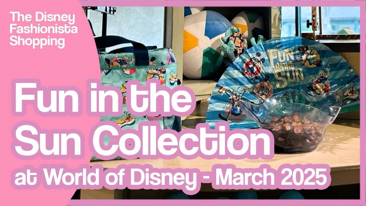The Fun in the Sun Collection at World of Disney! - YouTube