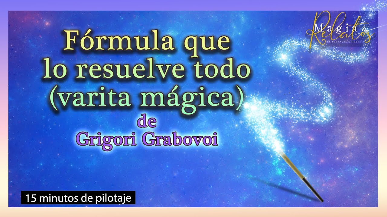 🔮 La fórmula que LO RESUELVE TODO | Grigori Grabovoi - YouTube