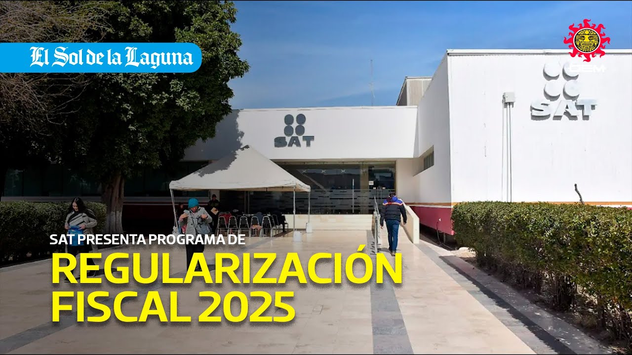 SAT presenta programa de Regularización Fiscal 2025 - YouTube