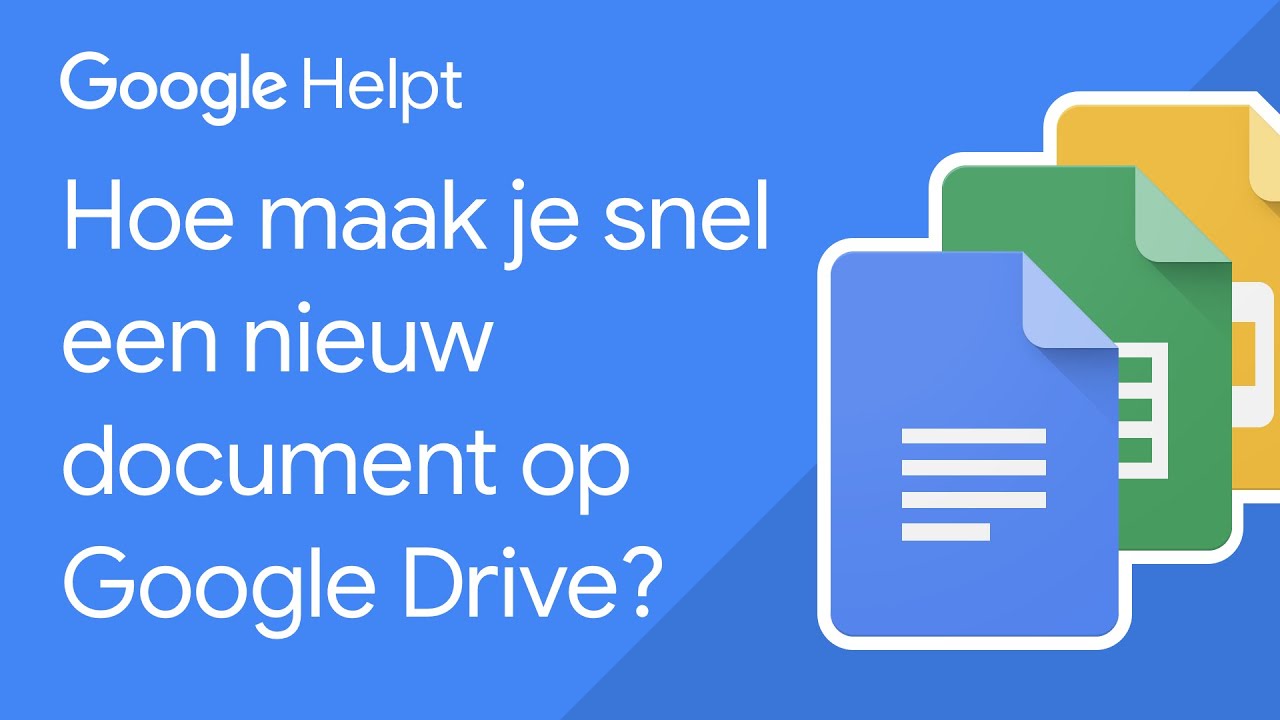 Hoe Maak Je Snel Een Nieuw Document Op Google Drive Google Helpt hoe-maak-je-snel-een-nieuw-document-op-google-drive-google-helpt