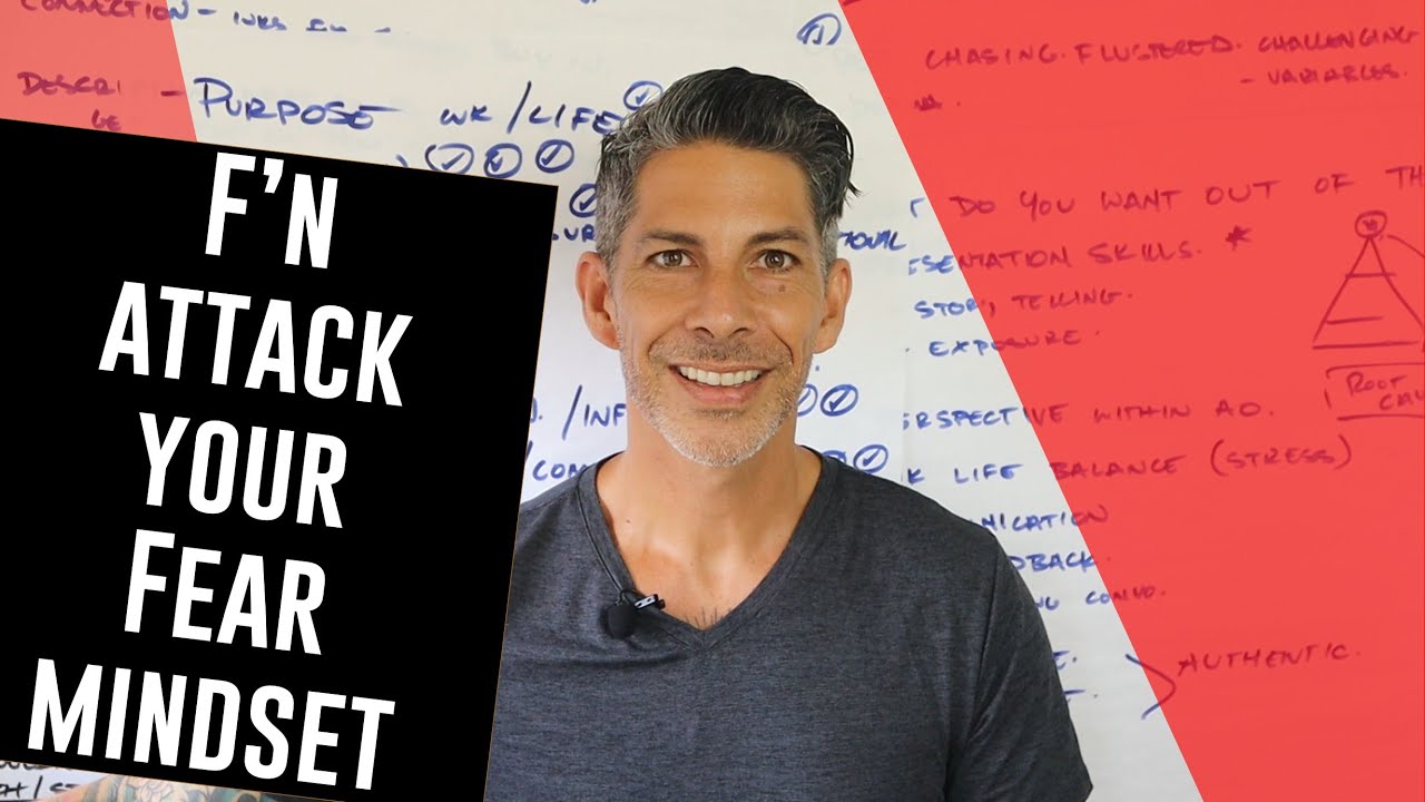 F'N Attack Your FEAR Mindset around COVID 19 - YouTube