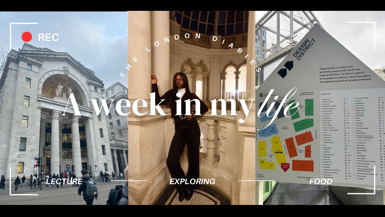 The London Diaries: A week in my life - YouTube