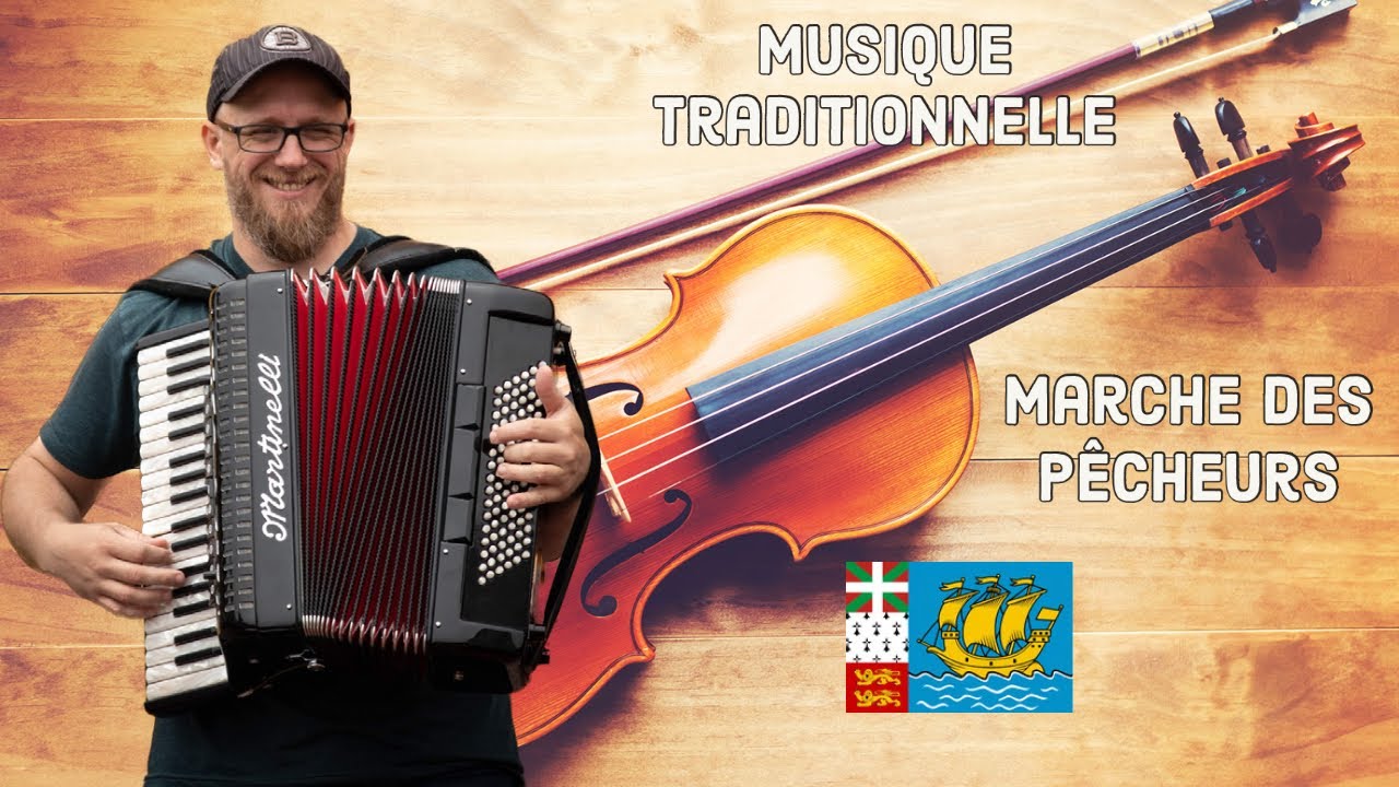 Marche des Pêcheurs (Les Joyeuses Québécoises) - Musique traditionnelle ...