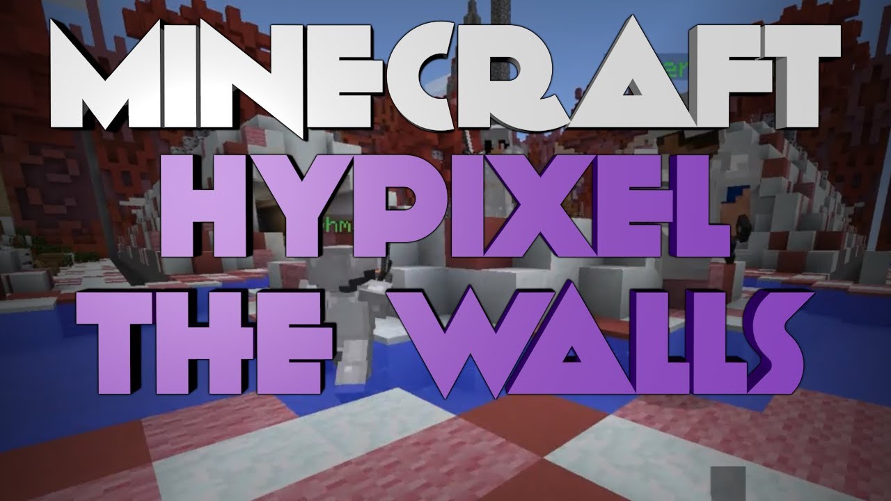 Minecraft The Walls Hypixel Server - We Are Champions! - YouTube