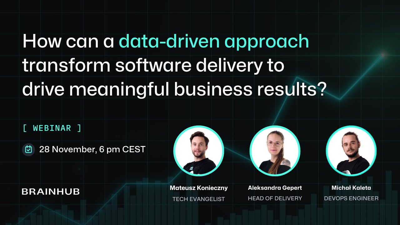 How a data-driven approach transform software delivery and business ...