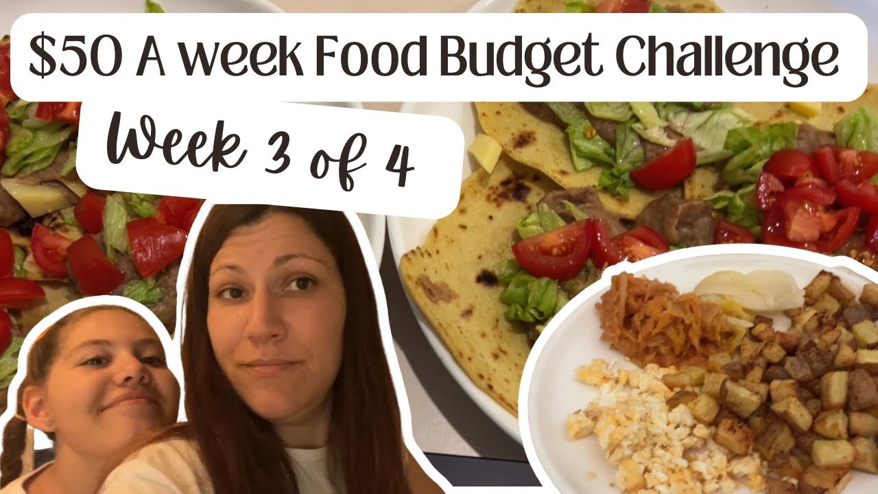 $50 FOOD BUDGET CHALLENGE 🥗🥓Week 3 of 4 - YouTube