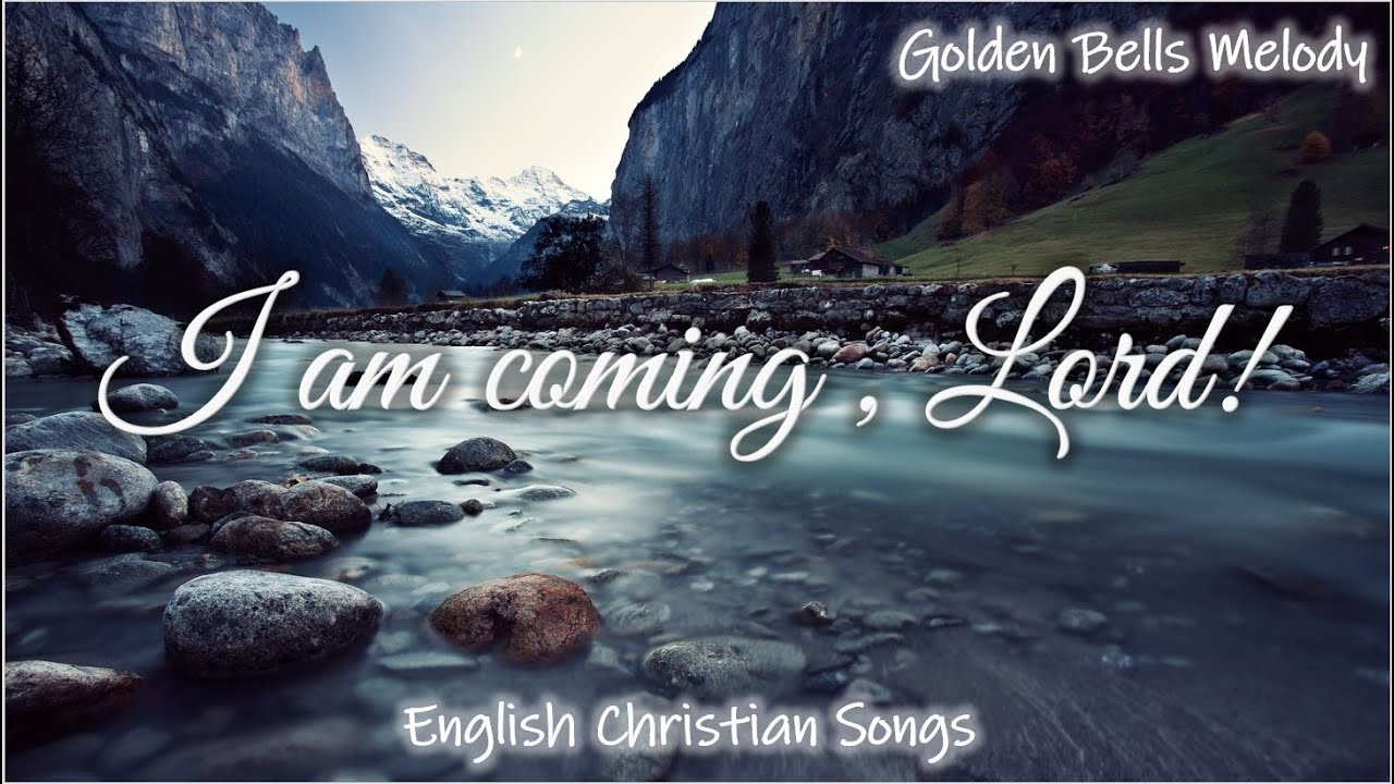 I Hear Thy Welcome Voice | New English Christian Songs lyric | Gospel ...