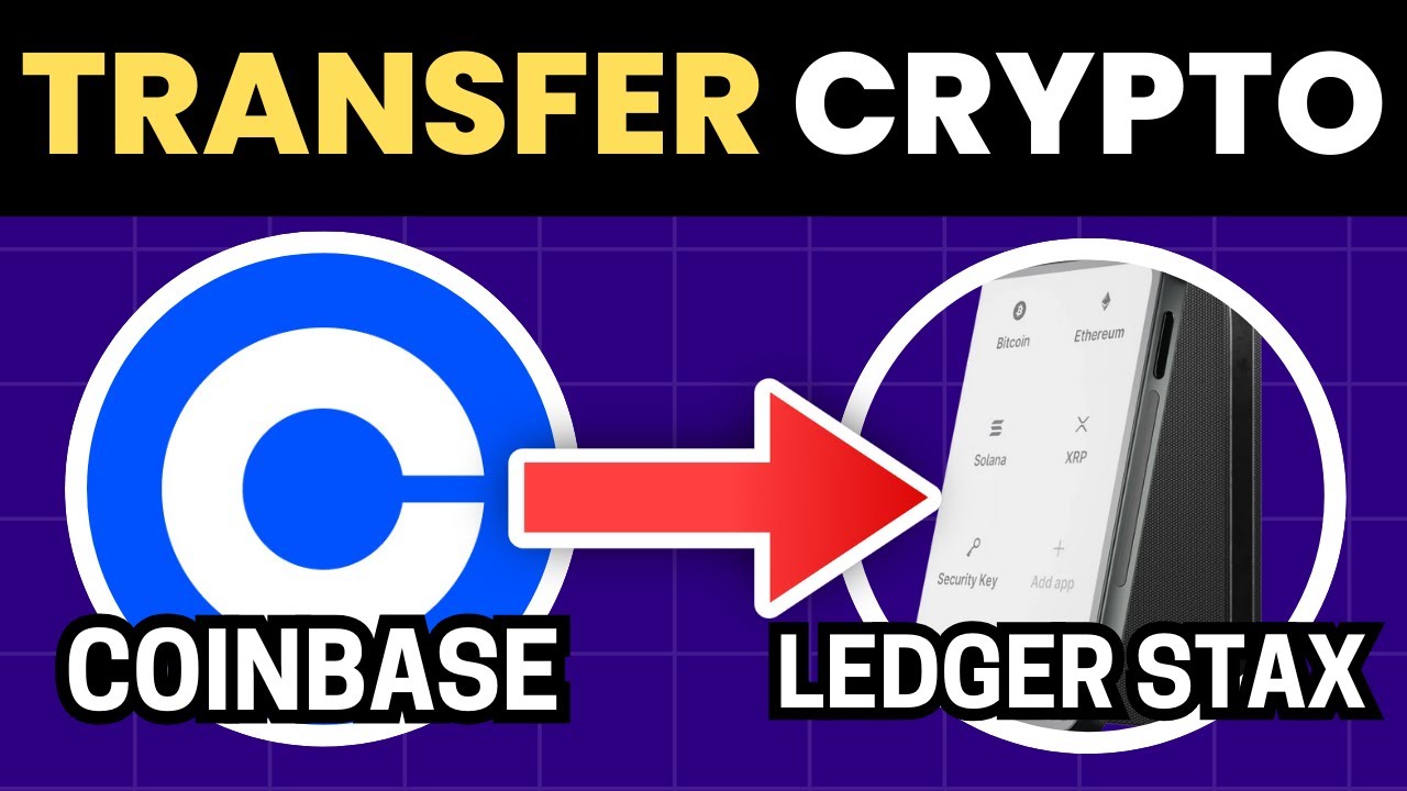 How To Transfer Crypto From Coinbase To Ledger Stax (Full Guide 2025 ...