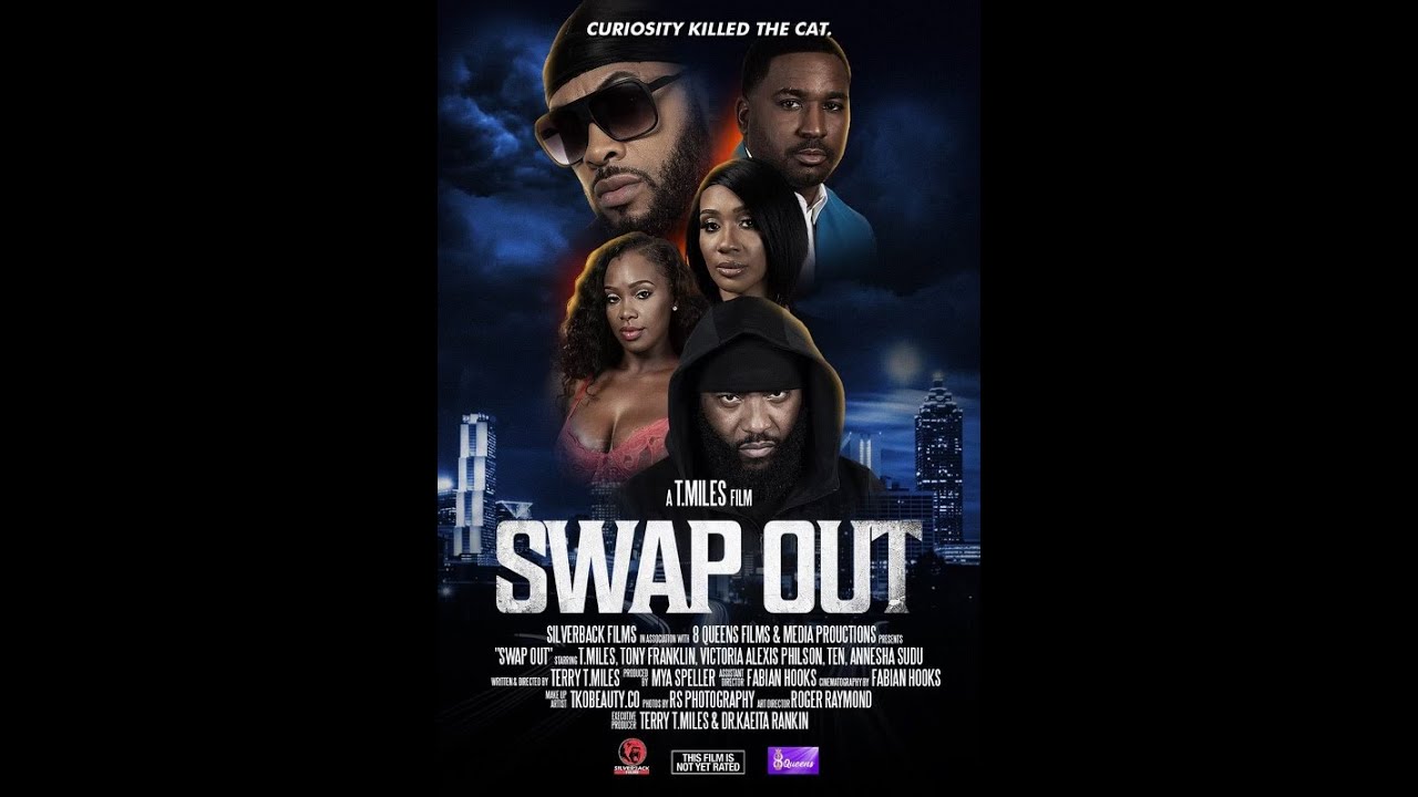 #SWAPOUT#drama#movie#trailer#TUBI#TerryTMiles#VictoriaPhilson# ...