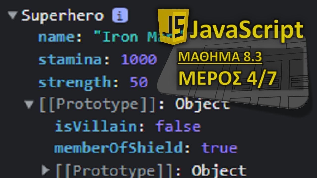 JAVASCRIPT - ΜΑΘΗΜΑ 8.3 - PROPERTIES - ΜΕΡΟΣ 4 ΑΠΟ 7 - constructor και ...