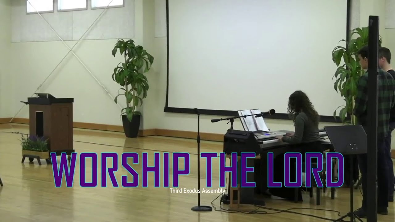 Worship the Lord (Endtime Message Tabernacle) - YouTube