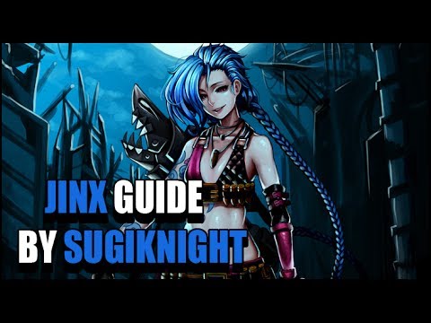 League Of Legends - Jinx Guide - YouTube