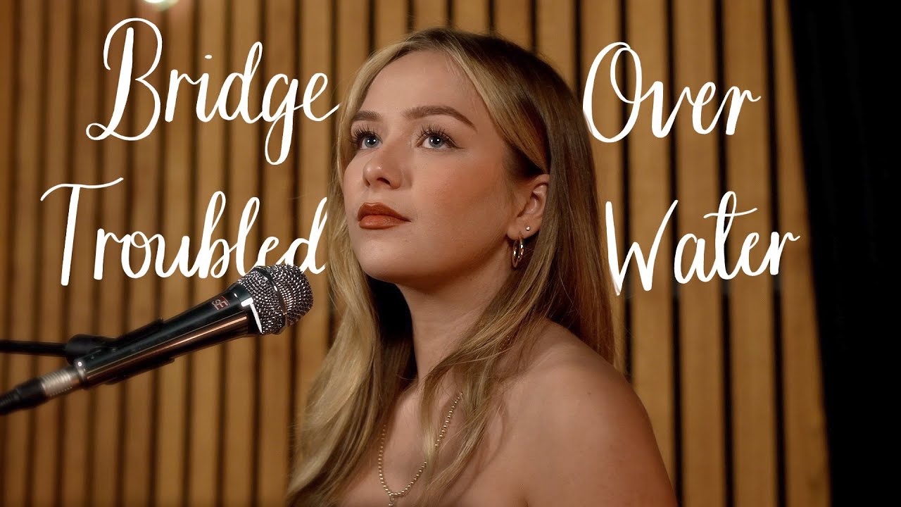 Bridge Over Troubled Water - Simon & Garfunkel - Connie Talbot (Cover) - YouTube