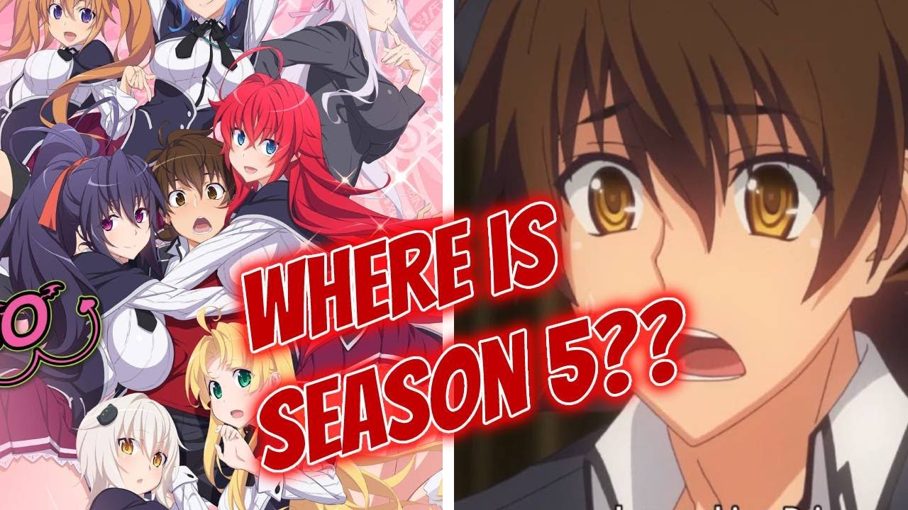 SAD NEWS! HIGHSCHOOL DXD SEASON 5 RELEASE DATE SPECULATION AND NEW ...