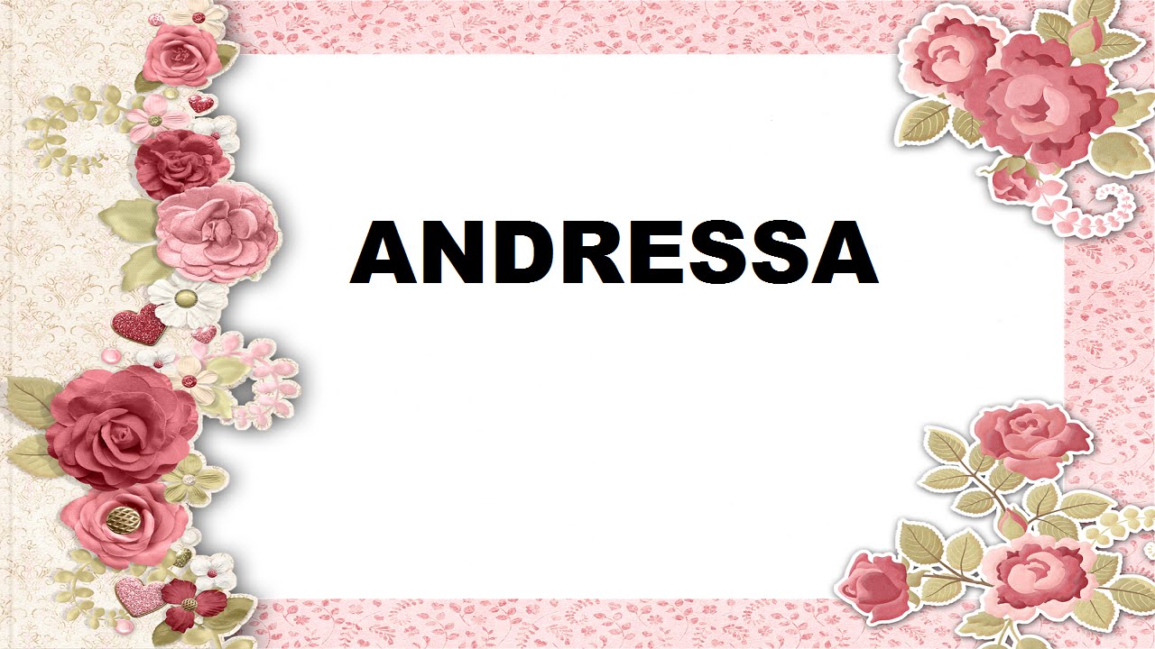 Andressa Significado e Origem do Nome - YouTube