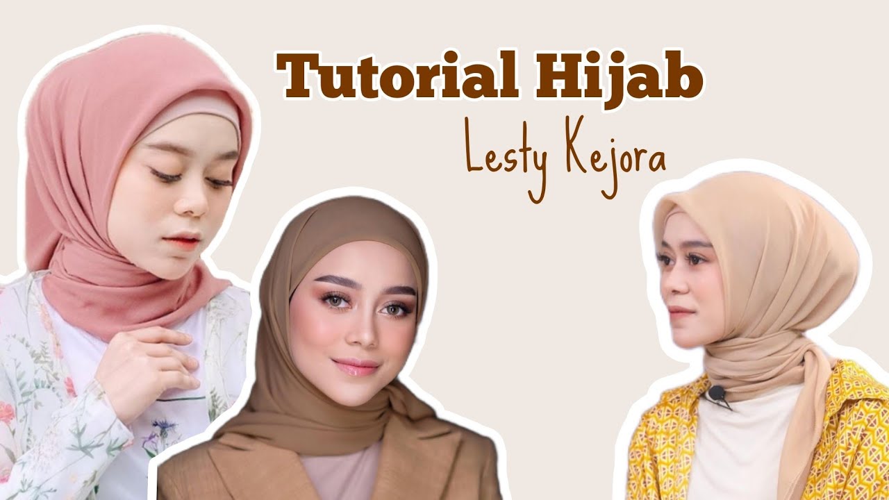 TUTORIAL HIJAB SEGIEMPAT ALA LESTI KEJORA MENGALIR || SIMPEL BANGET ...