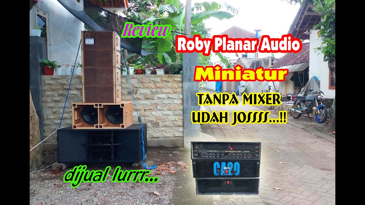 review miniatur sound system roby planar audio cek sound tanpa mixer ...