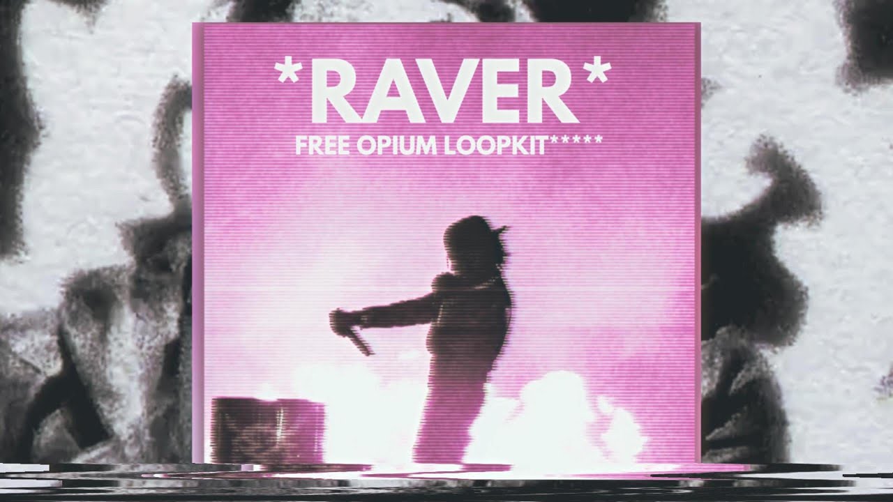 [FREE 20+ LOOP KIT] "RAVE" - KEN CARSON, OPIUM, IAMMUSIC - YouTube