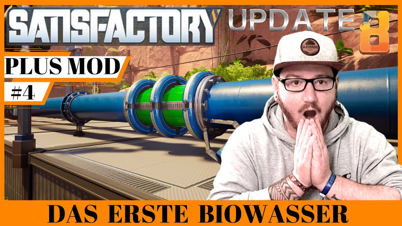 Dicke Überraschung bei dem Biowasser! Lets Play Satisfactory Plus Mod ...