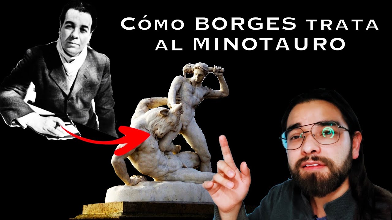 ¿Cómo BORGES recrea el MITO del MINOTAURO en su LABERINTO? Análisis del cuento «La casa de ...