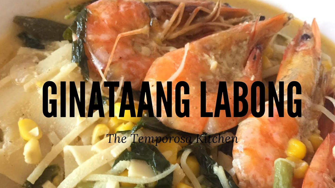 HOW TO COOK Ginataang Labong na may Hipon Recipe (bamboo shoots ...