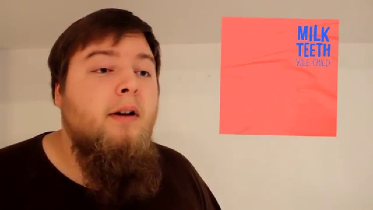 Milk Teeth - Vile Child Album Review - YouTube