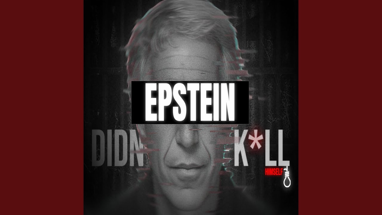 Epstein didn't kill himself (feat. BANKBOI MONEY, CORY WITH THE KEYS ...