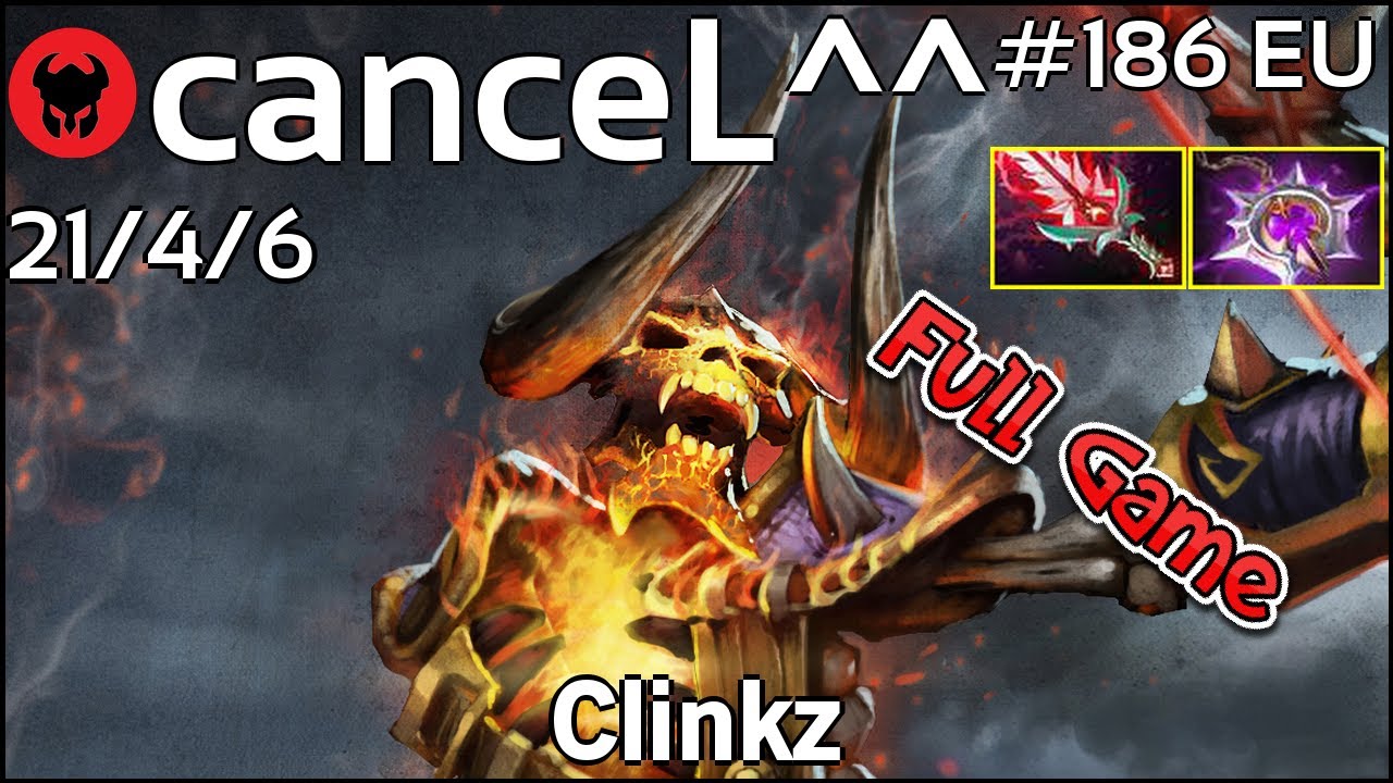 canceL^^ [King] plays Clinkz!!! Dota 2 Full Game 7.19 - YouTube