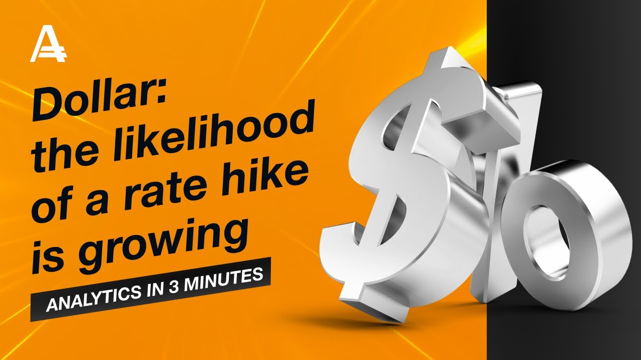 Dollar: the likelihood of a rate hike is growing | AMarkets - YouTube