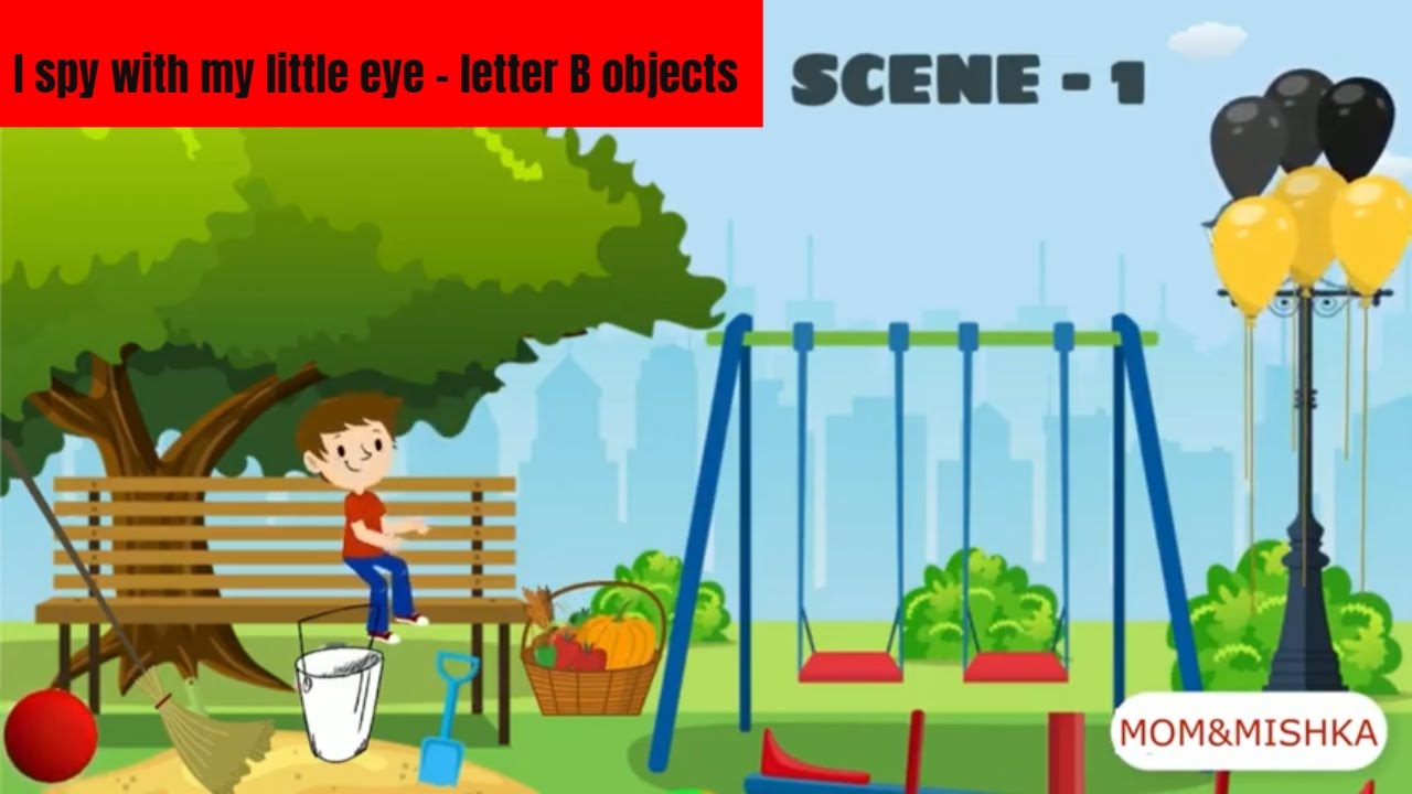 I Spy Letter B Objects With My Little Eyes | Word game for kids | I Spy ...