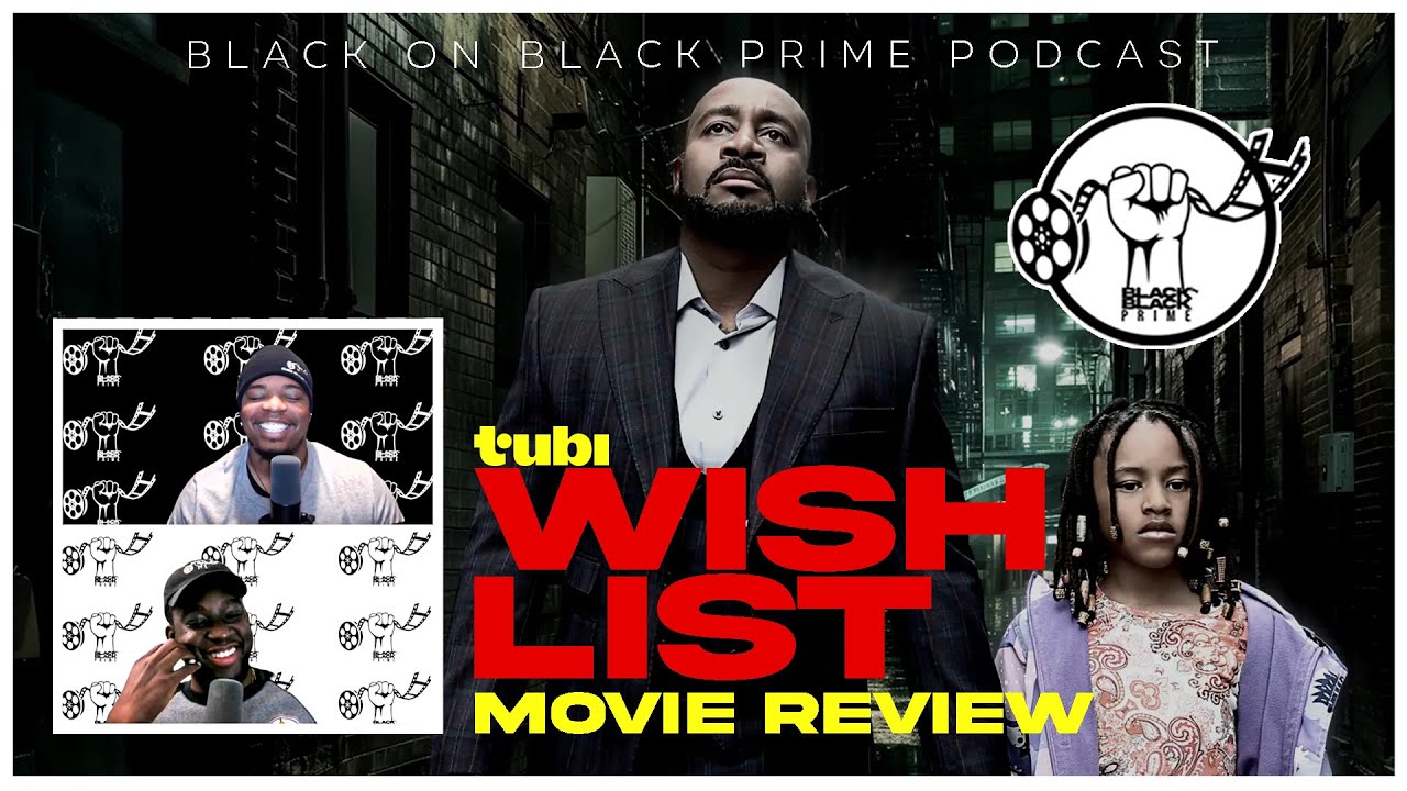 WISH LIST - Movie Review (SPOILERS!) | #tubi - YouTube