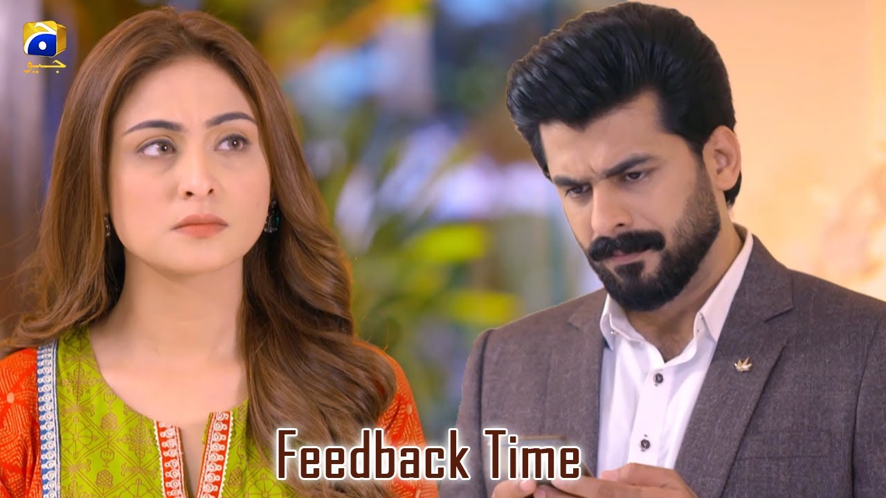 Feedback Time || Rang Mahal || Humayun Ashraf || Sehar Khan - YouTube