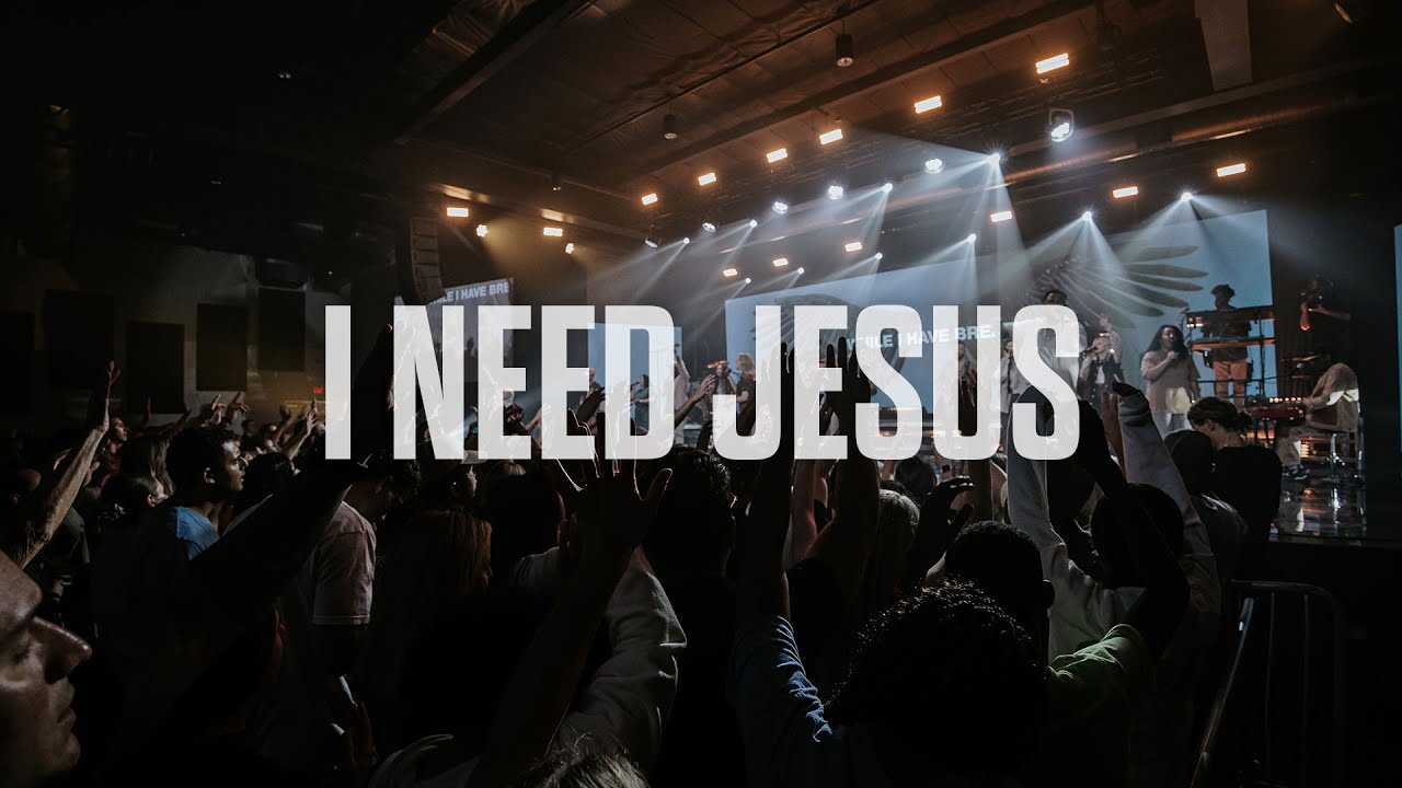 I Need Jesus | Impact Worship - YouTube