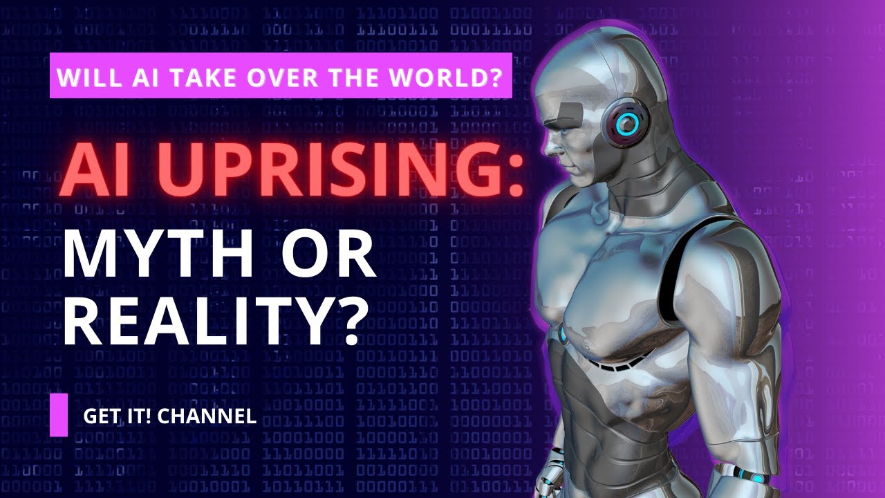 AI Uprising Myth or Reality? Will AI Become Self-Aware and Take Over ...