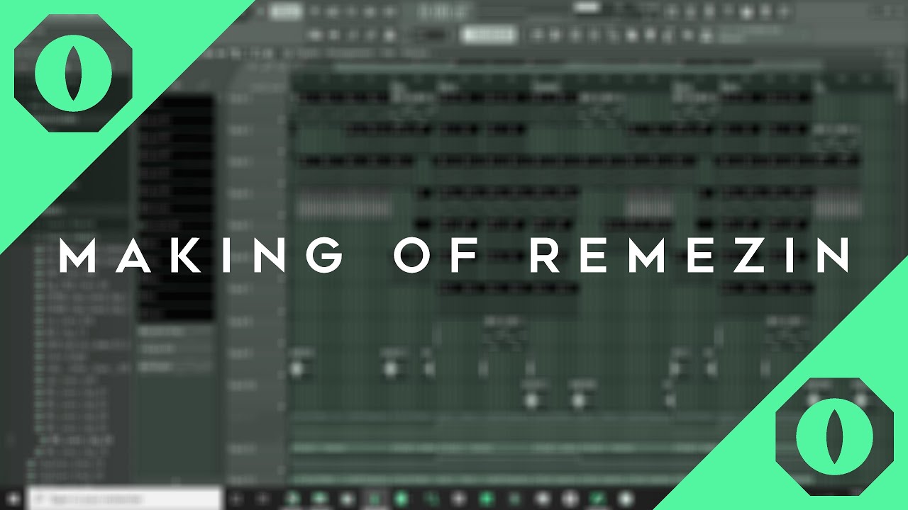 Making Of Remezin (FL Studio) - YouTube
