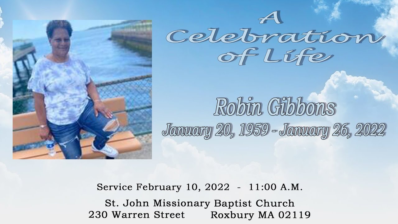 Homegoing Service Robin Gibbons - YouTube