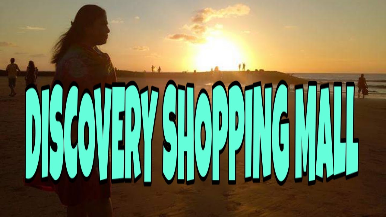 DISCOVERY SHOPPING MALL - YouTube