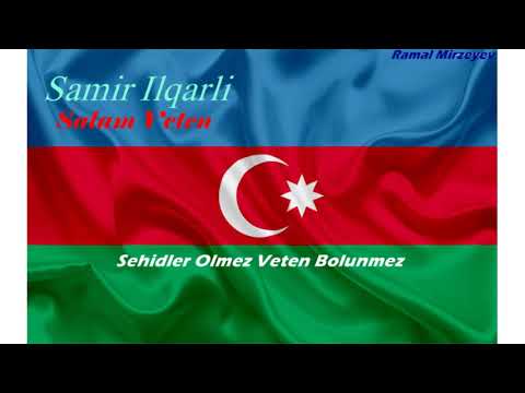 Samir Ilqarli Salam Veten