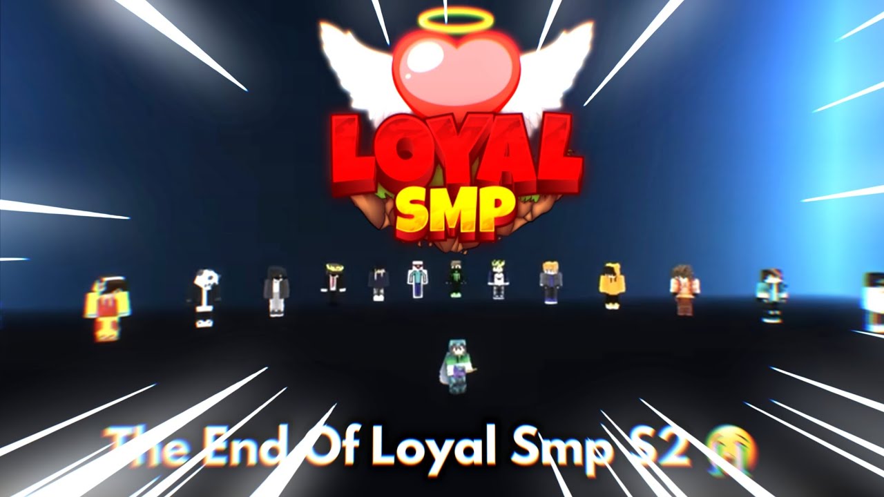 The End Of Loyal Smp S2 💔😭🥺... - YouTube